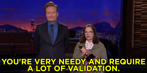 Conan Obrien Validate Me GIF by Team Coco - Find & Share on GIPHY