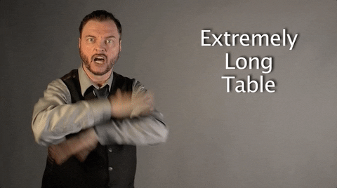 Extremely Long Table GIFs - Get the best GIF on GIPHY