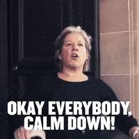 Calm Down Gif