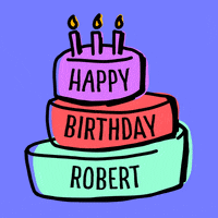 Happy Birthday Robert GIFs - Find & Share on GIPHY