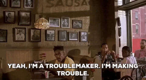 Yeah-im-a-troublemaker GIFs - Get the best GIF on GIPHY