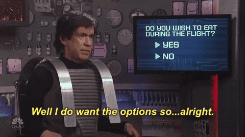 I Do Want Options GIFs - Get the best GIF on GIPHY