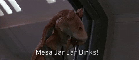 Jar Jar Binks GIFs - Get the best GIF on GIPHY