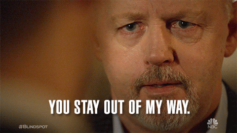 You Stay Out Of My Way GIFs - Get the best GIF on GIPHY