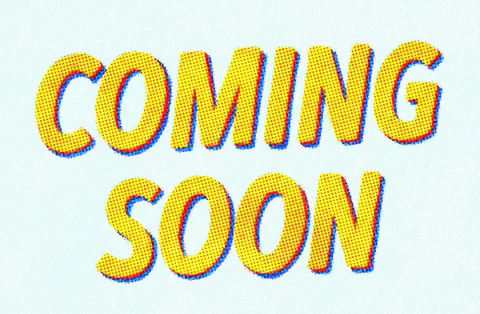 Coming Soon GIF by Kev Lavery - Find & Share on GIPHY