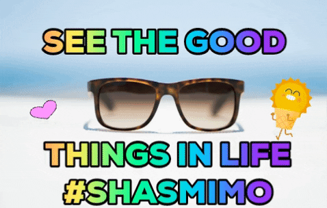 See-the-good-things-in-life GIFs - Get the best GIF on GIPHY