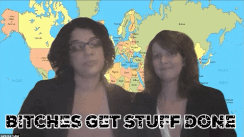 Bitches Get Stuff Done GIF by chuber channel - Find & Share on GIPHY