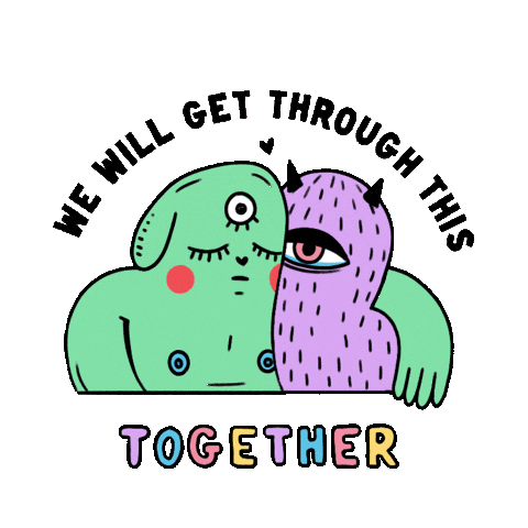 We Will Get Through This Together (July 2022) GIFs on GIPHY - Be Animated