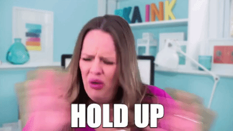 Hold Up Gif