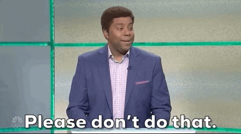 Please-dont-do-it GIFs - Get the best GIF on GIPHY