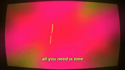 All-you-need-is-time GIFs - Get the best GIF on GIPHY