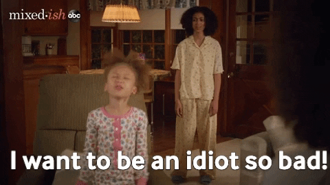 Want-to-be-an-idiot GIFs - Get the best GIF on GIPHY