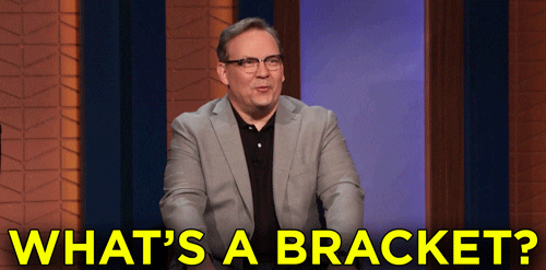 Whats A Bracket GIFs - Get the best GIF on GIPHY