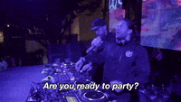 Are You Ready To Party