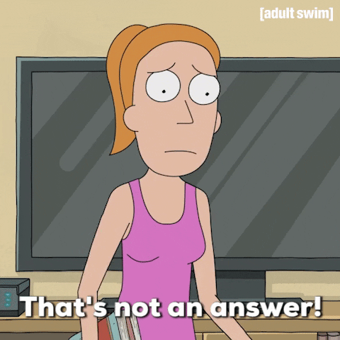 Thats Not An Answer GIFs - Get the best GIF on GIPHY