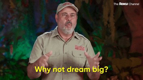 Why-not-dream-big GIFs - Get the best GIF on GIPHY