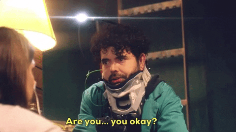 Are You Okay Season 1 GIF by Dream Corp LLC - Find & Share on GIPHY
