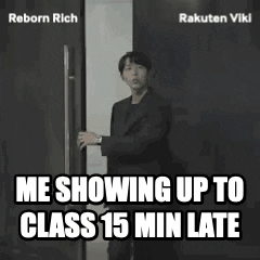 Late To Class Gif