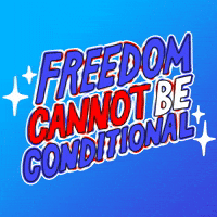 Freedom-cannot-be-conditional GIFs - Get the best GIF on GIPHY