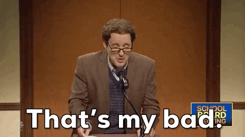 Thats My Bad GIFs - Get the best GIF on GIPHY