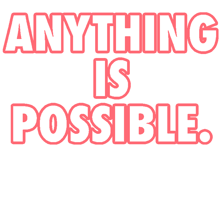 Anything Is Possible Vs Sticker by ZOE Church LA for iOS & Android | GIPHY