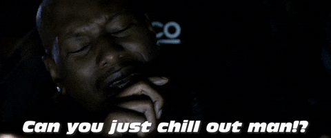 Chill Out Gif