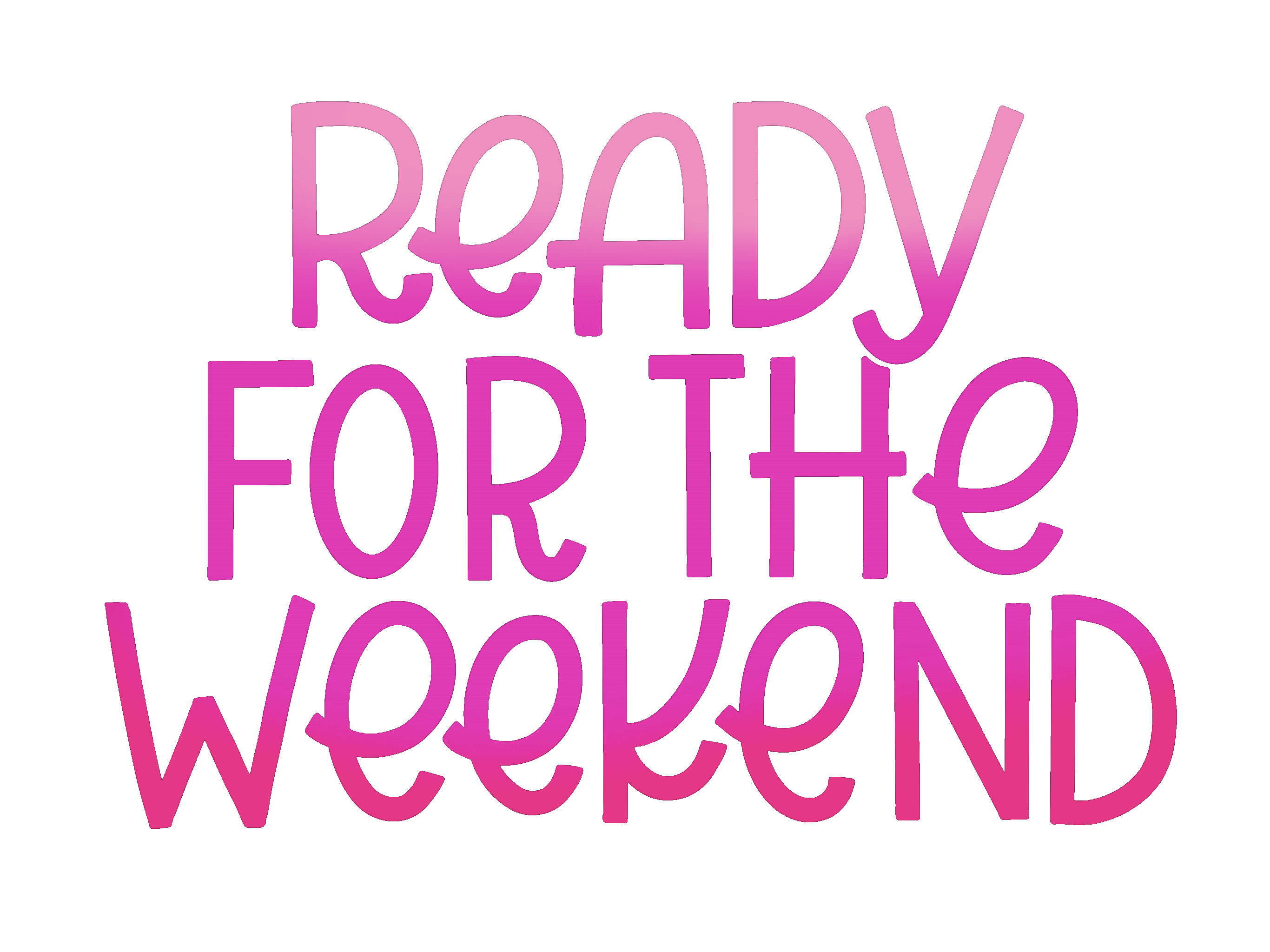 Ready For The Weekend Friday Sticker by Friendlily Press for iOS ...