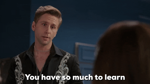 You Have So Much To Learn GIFs - Get the best GIF on GIPHY