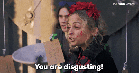 Youre Disgusting Gif