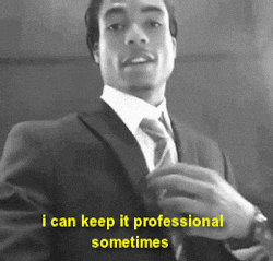 I-can-keep-it-professional-sometimes GIFs - Get the best GIF on GIPHY