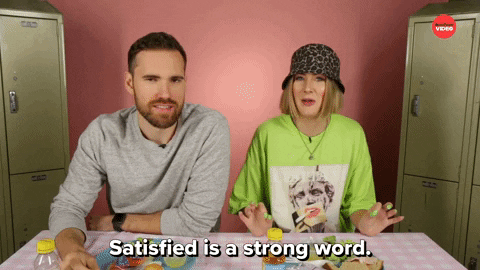 Satisfied-is-a-strong-word GIFs - Get the best GIF on GIPHY