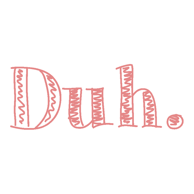 Duh Sticker by ATDesignco for iOS & Android | GIPHY