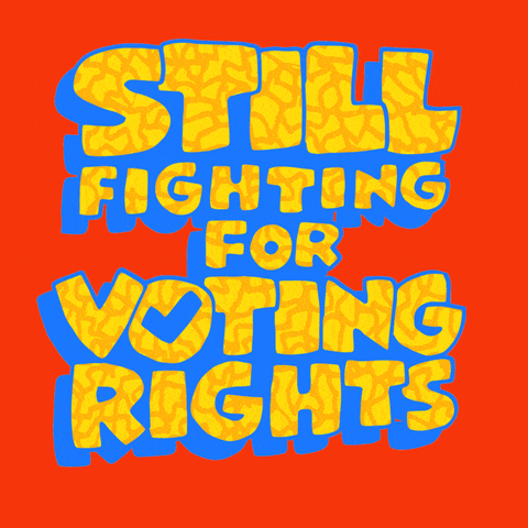 Still Fighting For Voting Rights GIFs - Get the best GIF on GIPHY