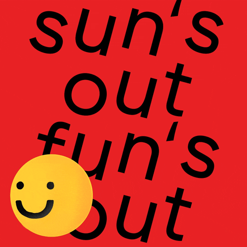 Suns Out Funs Out GIFs - Get the best GIF on GIPHY