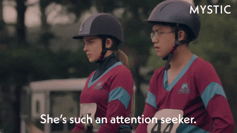 Such An Attention Seeker GIFs - Get the best GIF on GIPHY