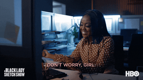 Dont Worry Girl S Get The Best On Giphy