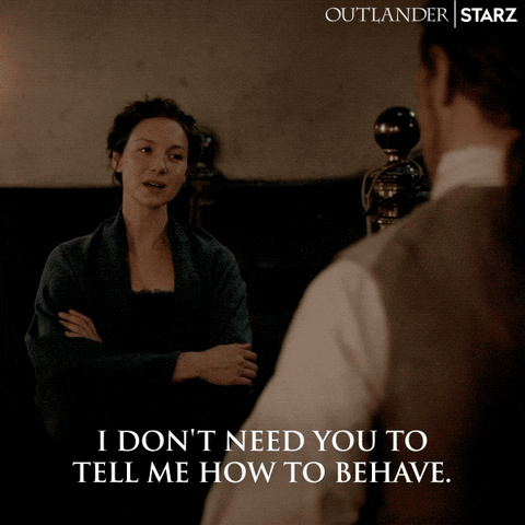 Dont Tell Me What To Do Caitriona Balfe GIF by Outlander - Find & Share ...
