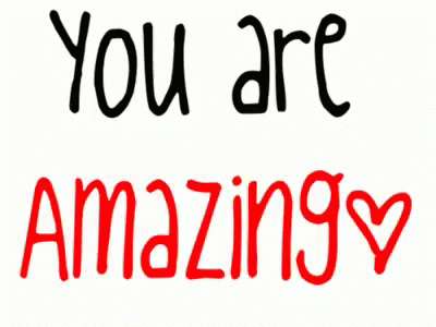 You Are Amazing GIF by memecandy - Find & Share on GIPHY