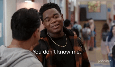 You Dont Know Me Gif