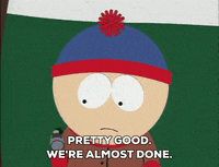 Almost Done Gif