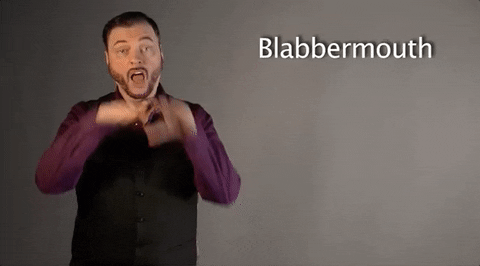 Blabbermouth GIFs - Get the best GIF on GIPHY