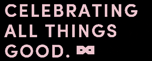 Celebrating All Things Good GIFs - Get the best GIF on GIPHY