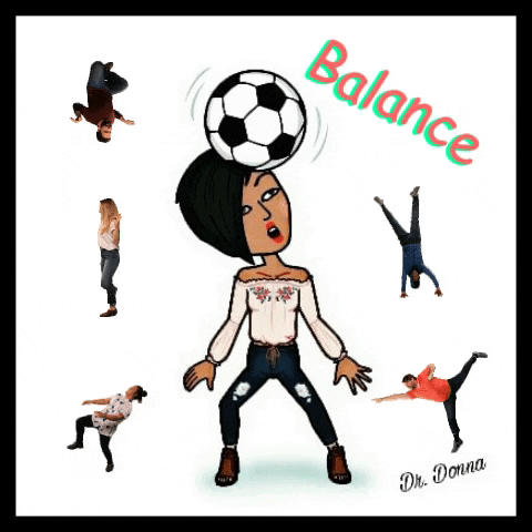 Be Balanced Balancing Act GIF by Dr. Donna Thomas Rodgers - Find ...