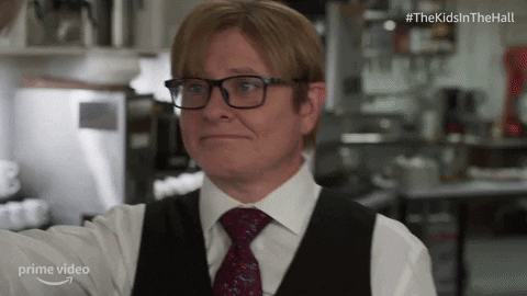 Kids In The Hall Gif
