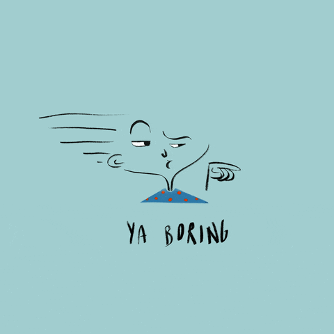Ya-boring GIFs - Get the best GIF on GIPHY