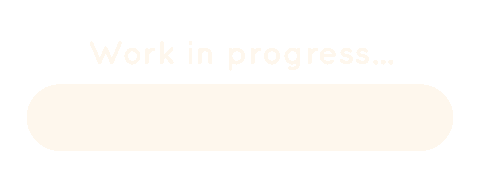Work In Progress Gif
