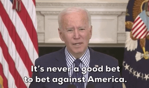 Its Never A Good Bet To Bet Against America GIFs - Get the best GIF on ...