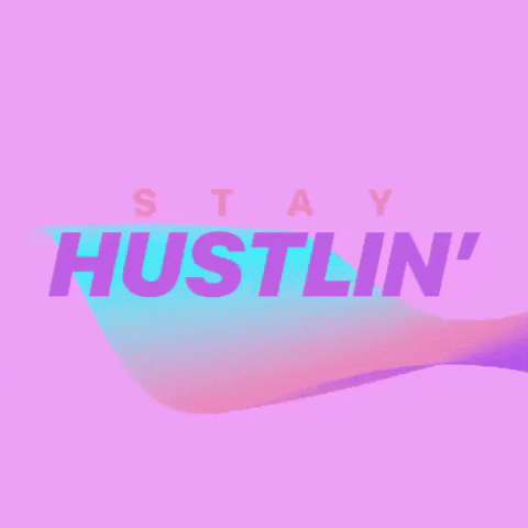 Everyday I'm Hustlin GIFs - Find & Share on GIPHY