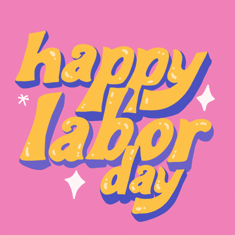 Happy Labor Day GIF by BrittDoesDesign - Find & Share on GIPHY