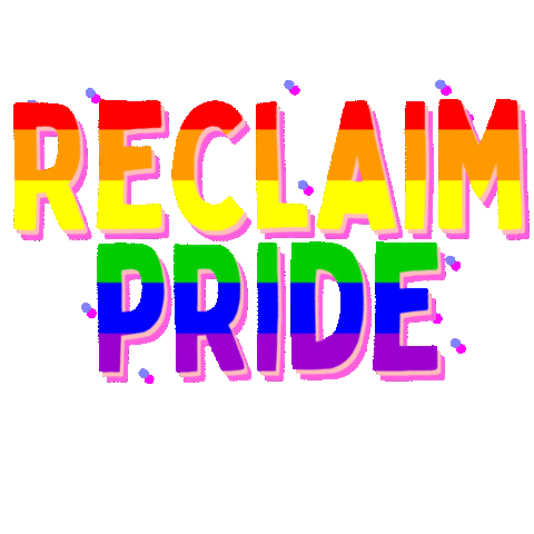 Reclaim Pride Stickers - Find & Share on GIPHY
